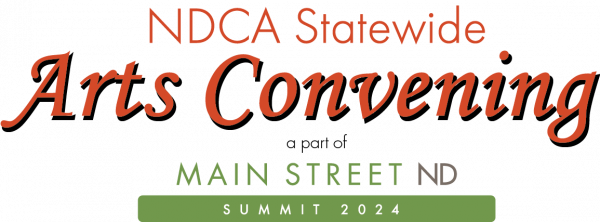 Statewide Arts Convening | Council on the Arts, North Dakota